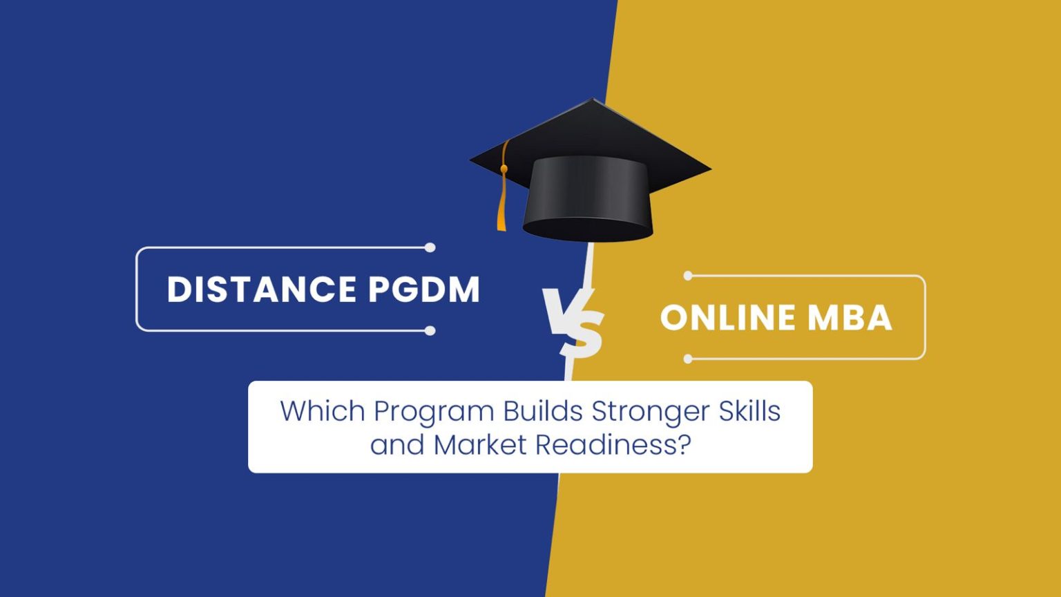 Distance PGDM vs Online MBA: Which Program Builds Stronger Skills and ...